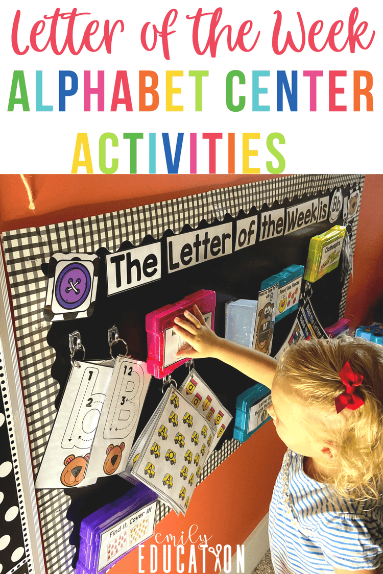Letter of the Week Alphabet Center Activities – Emily Education